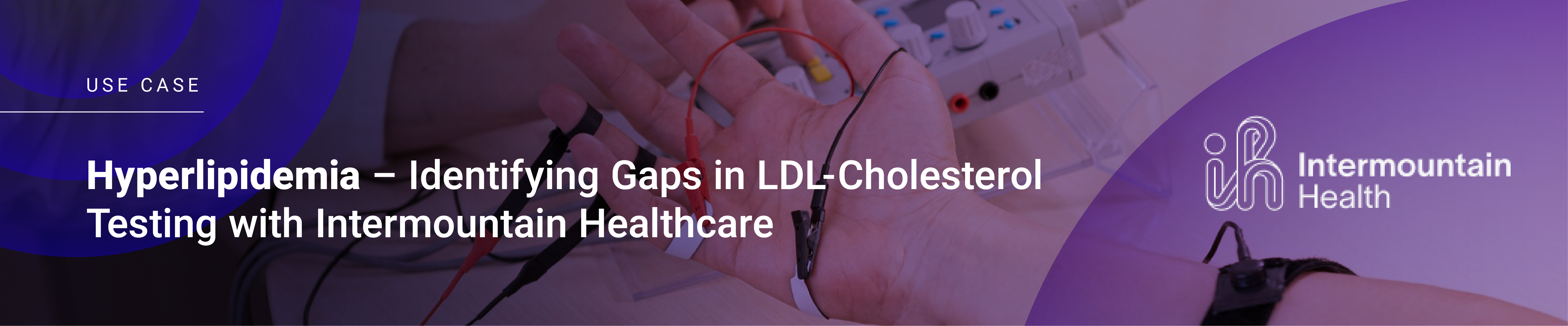 Hyperlipidemia – Identifying Gaps in LDL-Cholesterol Testing with ...